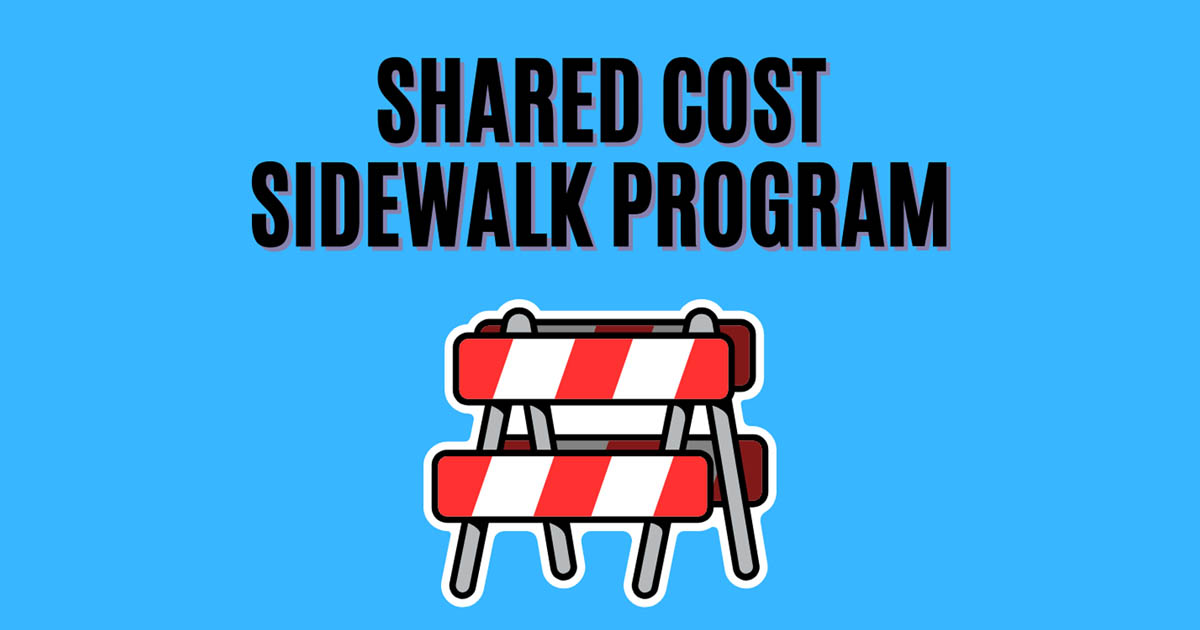 Shared Cost Sidewalk Program: Make Sure to Apply! - Jaime Andrade Jr ...