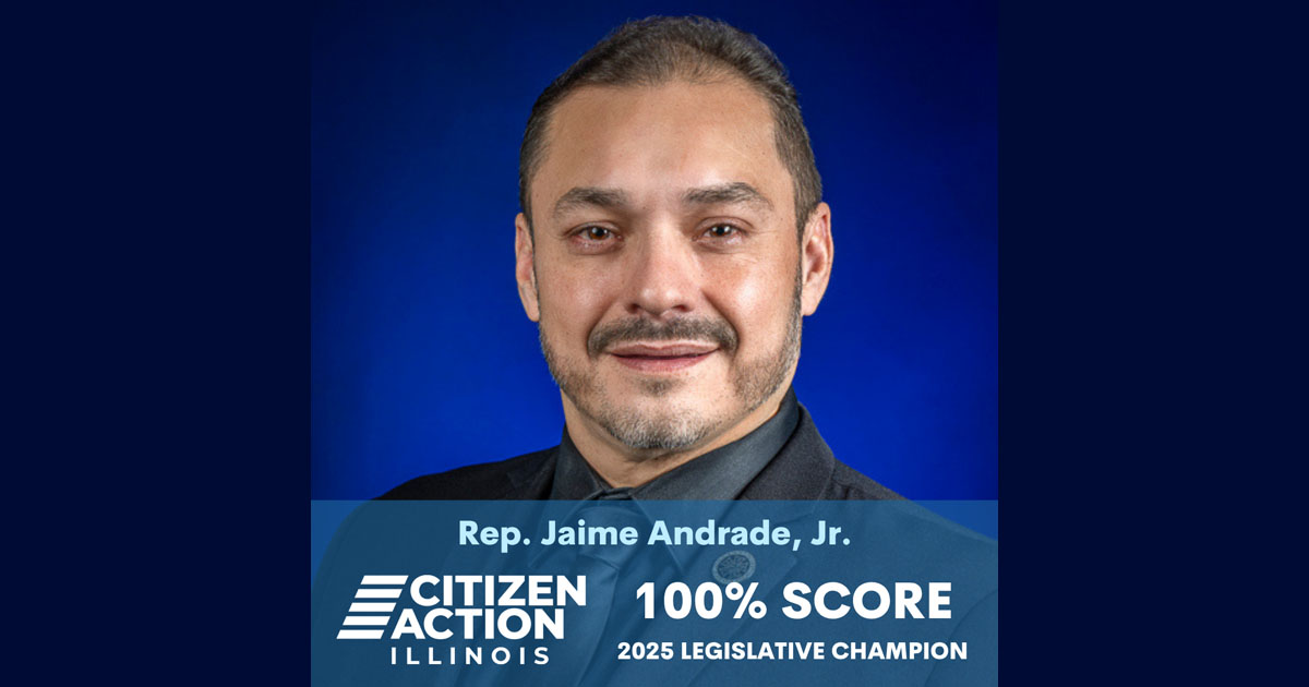 Jaime Andrade Named Legislative Champion with 100% rating on Citizen ...